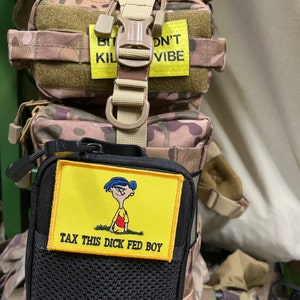 Rolf | Tax This Dick Fed Boy | Velcro Patch | Morale | Meme | Fedboy ...