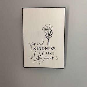Scatter Kindness Wood Sign Kindness Gift Rustic Wood Sign - Etsy