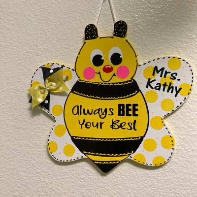 PERSONALIZE Always Bee Your Best BUMBLEBEE TEACHER Name Sign Wall Art ...