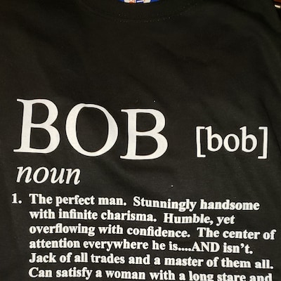 Adult Definition of Bob Funny T-shirt - Etsy