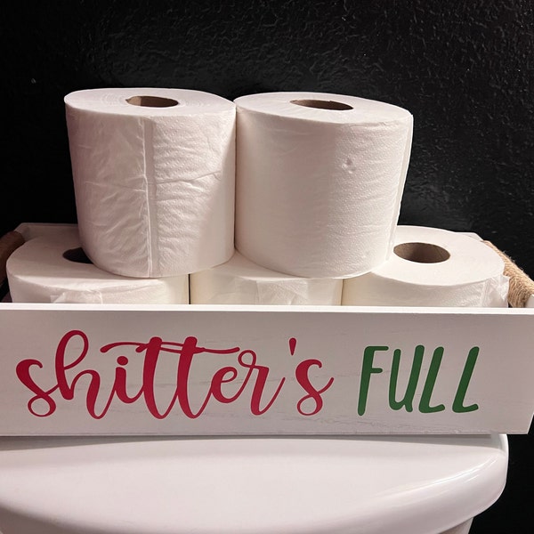 Shitters Full Toilet Paper Storage: Christmas Bathroom Decor - Etsy