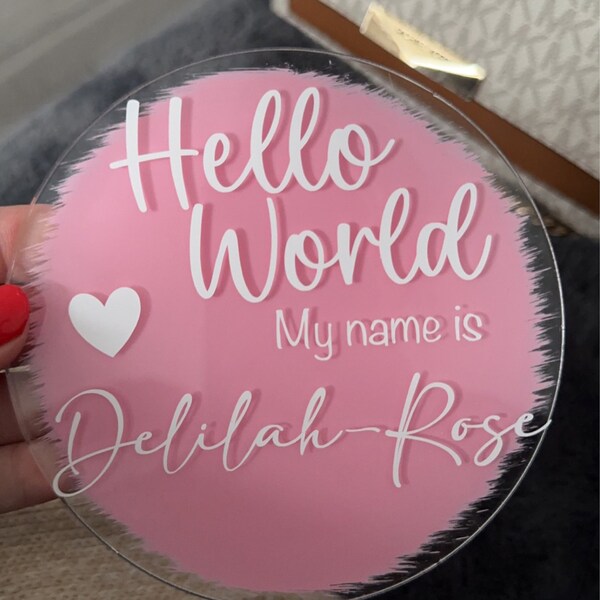 Personalised Acrylic Disc, Hello World Acrylic Disc, Baby Announcement ...