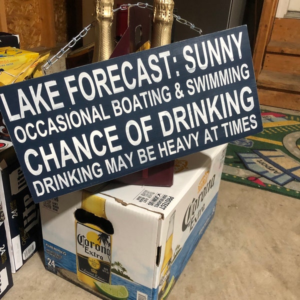 Lake Forecast Sunny Occasionally Boating Drinking|lake Alcohol Sign ...