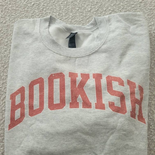 Bookish Sweatshirt, Bookworm Sweatshirt, Book Nerd Shirt, Book Lover ... Bookish Sweatshirt, Bookworm Sweatshirt, Book Nerd Shirt, Book Lover ...