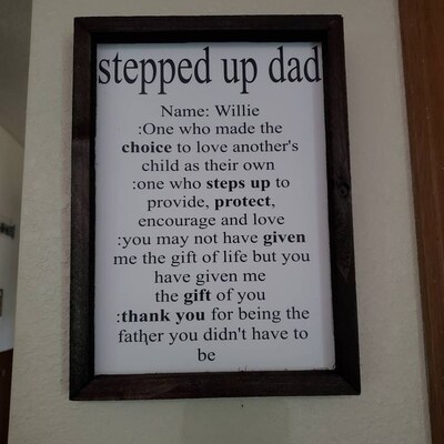Stepped up Dad Wood Sign Wall Decor Wooden Sign Home Custome ...