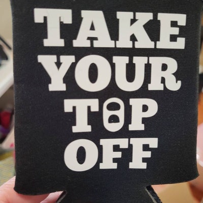 Can Cooler Graphics Take Your Top off SVG, PNG Files for Cricut, HTV ...