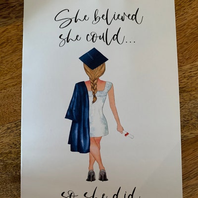 She Believed She Could so She Did Graduation Greeting Card Graduation ...