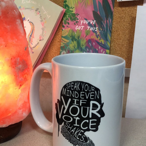Speak Your Mind Mug - Ruth Bader Ginsburg - RBG Coffee Mug - Ruth Bader ...