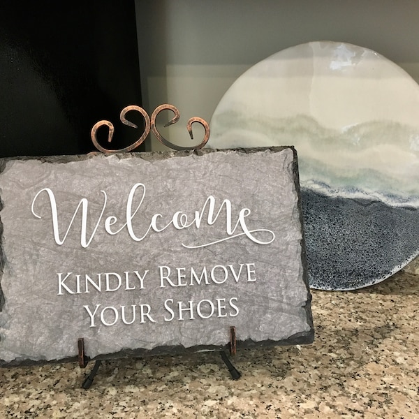 Handcrafted Slate Welcome Sign, Kindly Remove Your Shoes Plaque - Etsy