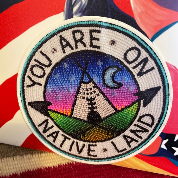 You Are on Native Land Sticker - Etsy