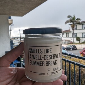 Personalized Funny Teacher Gift, Smells Like a Well Deserved Summer ...