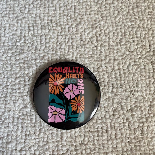 Feminist Activist Pin, Equality Hurts No One Button Pin, Social Justice ...