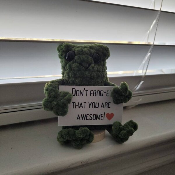 Emotional Support Frog With Pun Saying, Positive Crochet Man I Love ...