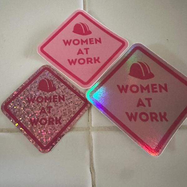Sticker: "women at Work" Construction Site Sign --- Bar-b Barbara ...