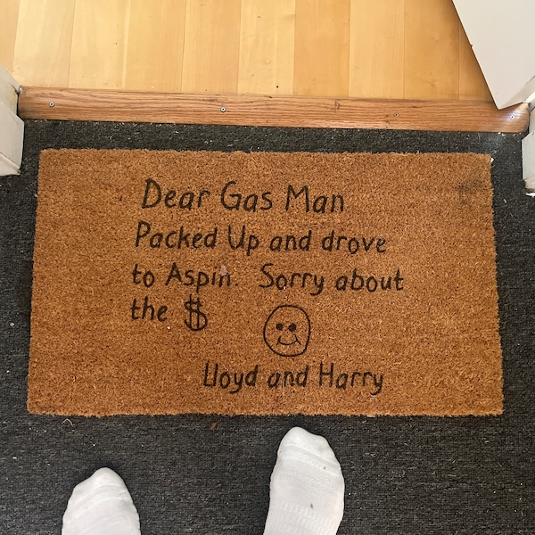 Dumb and Dumber Doormat - Dear Gas Man Quote - Lloyd and Harry - Funny ...
