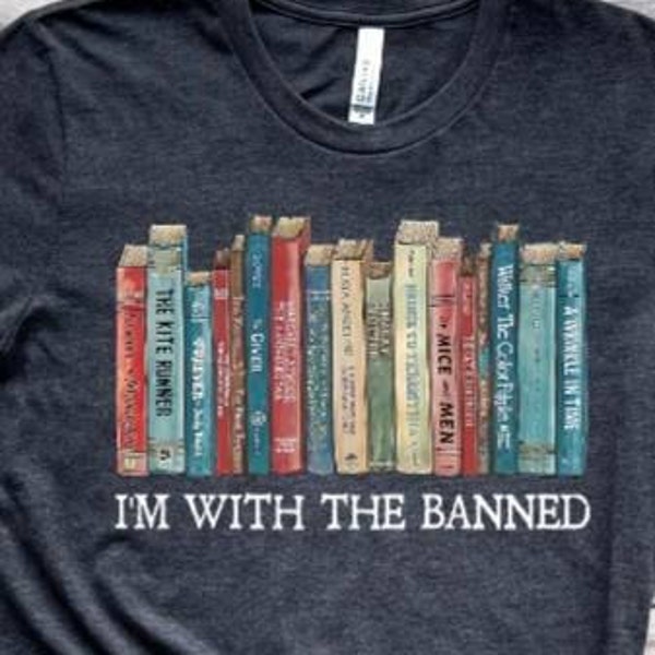 I'm With the Banned, Banned Books Shirt, Banned Books Sweatshirt ...