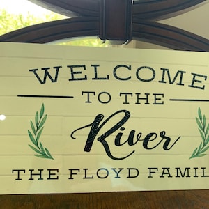 Personalized Welcome to the River Metal Sign 8 X 12 Welcome Sign ...