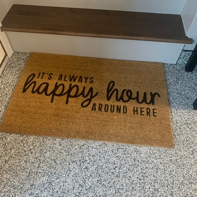 Happy Hour Doormat, Funny Doormat, Funny Welcome Mat, Funny Door Mat ...