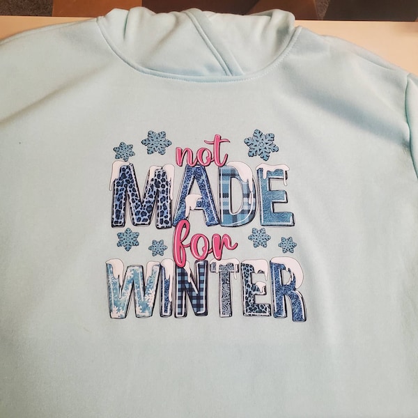 Not Made for Winter Png Sublimation Design Download, Winter Png, Winter ...