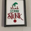 Stink Stank Stunk Sign Raised 3D Wood Mean One Christmas Décor ...
