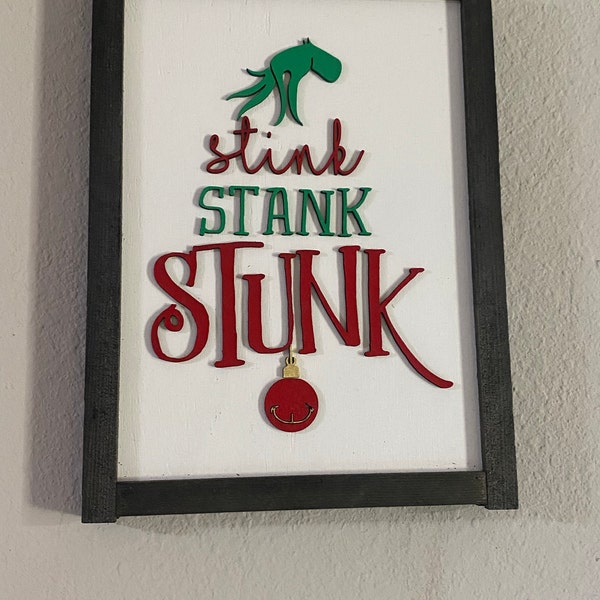 Stink Stank Stunk Sign Raised 3D Wood Mean One Christmas Décor ...