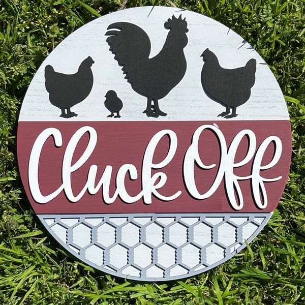 Cluck off Chicken Sign, Digital Download, Round Door Hanger Svg ...