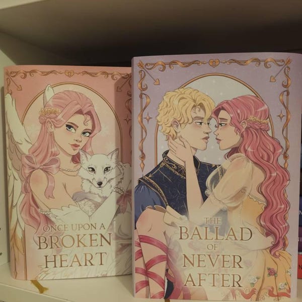 Once Upon a Broken Heart, the Ballad of Never After Dust Jacket ...