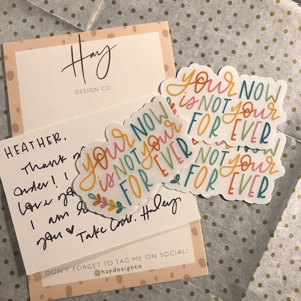 Your Now is Not Your Forever Quote Sticker | Motivational Sticker | Die ...