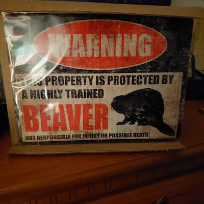 Funny Beaver Warning Sign, Beaver Decor, Campsite Sign Available in ...
