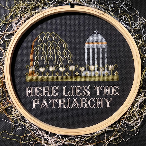 Here Lies the Patriarchy - Gothic Cross Stitch Sampler, Witchy ...