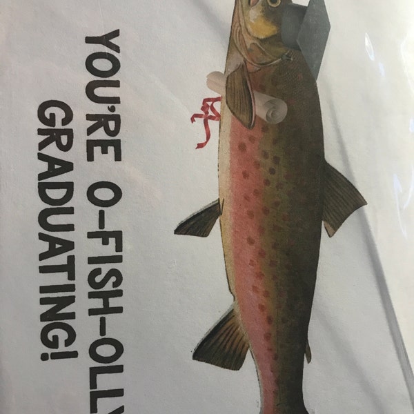 O-fish-olly Graduating! Graduation Trout, Grad, Fish With Hat and ...