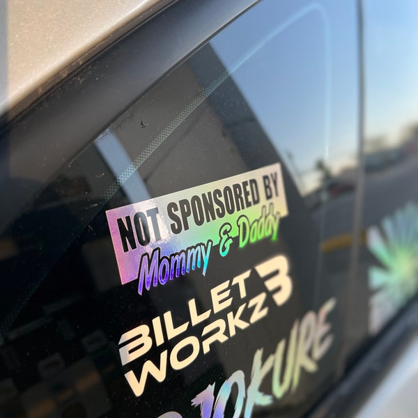 Not Sponsored by Mommy & Daddy Vinyl Decal Sticker JDM Drift Racing ...
