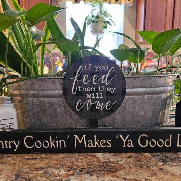 Country Cookin Makes Ya' Good Lookin' - Primitive Country Shelf Sitter ...