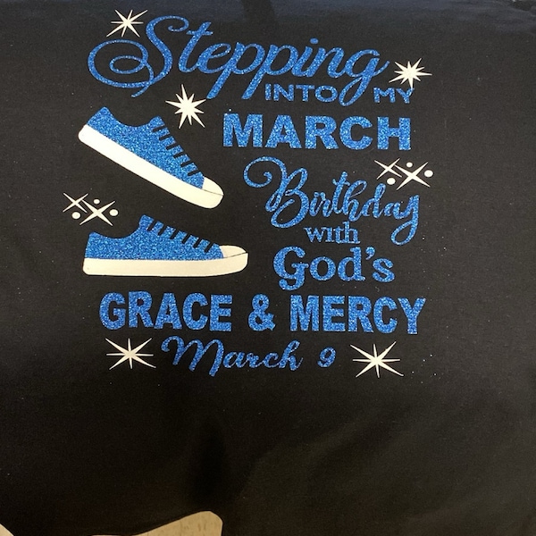 Stepping Into My March Birthday With Gods Grace and Mercy Svg, March ...