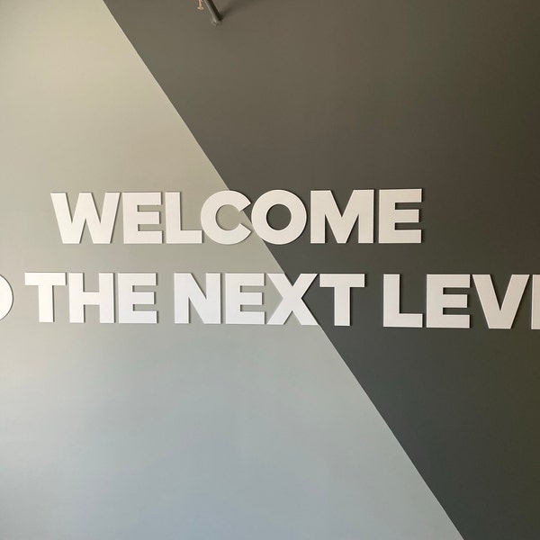 Welcome Sign - Welcome to the Next Level - Dimensional Letters Sign - SKU:WTNL - Etsy