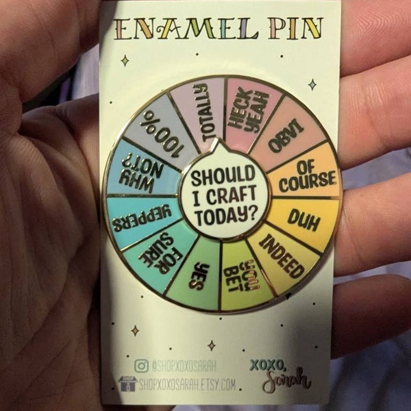 Should I Craft Today? Hard Enamel Spinner Pin | Spinner Pins | Artist ...
