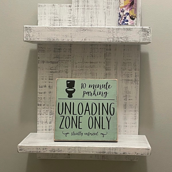 Restroom Time Limit Wood Sign, Funny Bathroom Decoration, Unloading ...