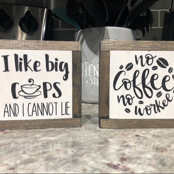 I Like Big Cups Sign, Funny Coffee Quote, Small Wood Signs, Lyric Home ...