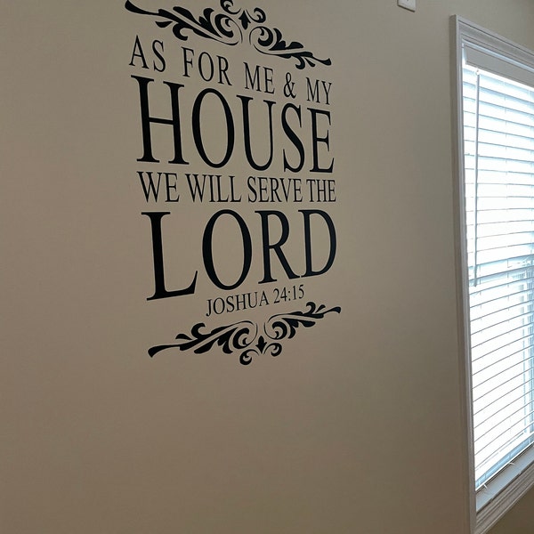 As for Me and My House Decal Wall Decal Religious Decal We Will Serve ...
