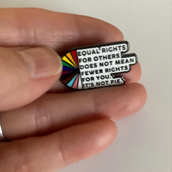 Equal Rights - LGBTQIA, BLM, Trans, Feminist, Pro Choice, Pin, Enamel ...