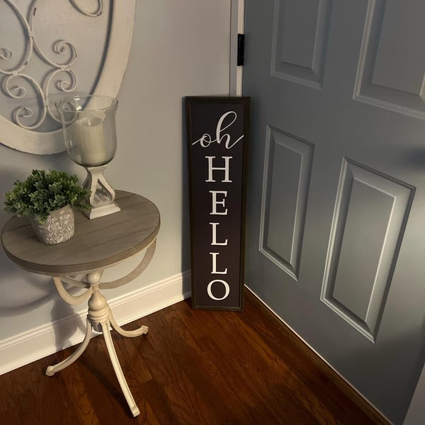 Hello Porch Sign, Oh Hello Porch Sitter Sign, Welcome Sign Porch, Front ...