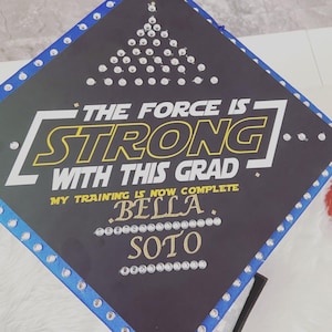 Grad Cap Topper the Force is Strong Star Wars , Graduation Cap ...
