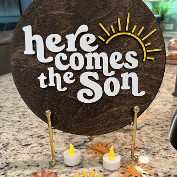Here Comes the Son Sign, Round Laser Cut Sun Sign, Sunshine Sign for ...