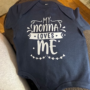 My Nonna Loves Me Baby One Piece Bodysuit Toddler T-shirt, I Love My ...