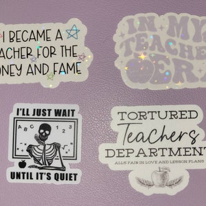 Tortured Teacher Department Sticker, Era Sticker, Teacher Sticker ...