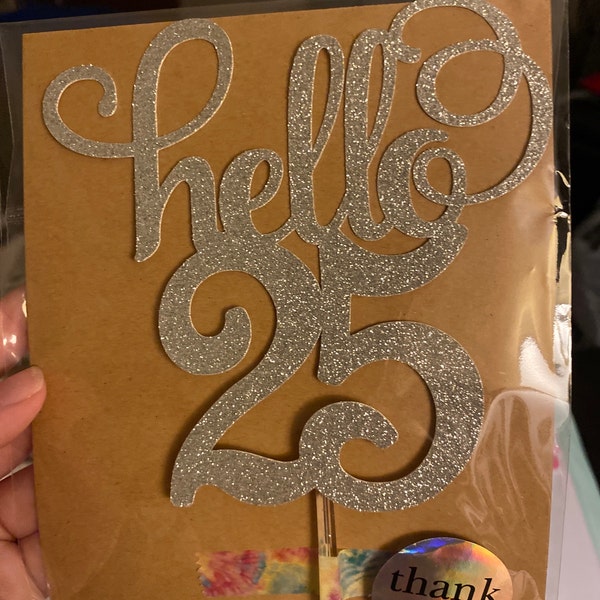 Glitter Hello 25, Twenty Five Topper, 25th Birthday, 25 Birthday Pick ...