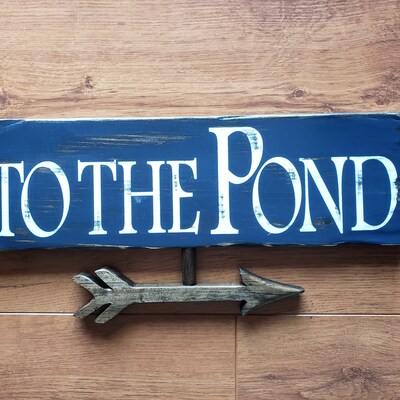 Pond Sign Pond to the Pond Pond Decor Yard Signs Pond Signs Signs With ...