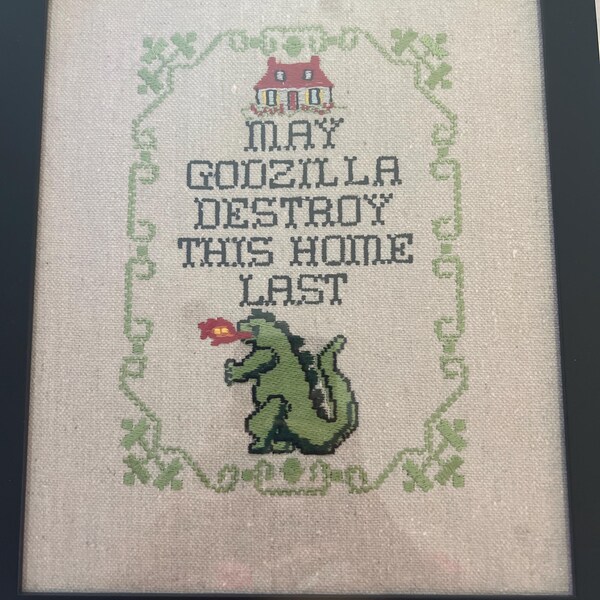 May Godzilla Destroy This Home Last Framed Embroidered Wall Hanging ...