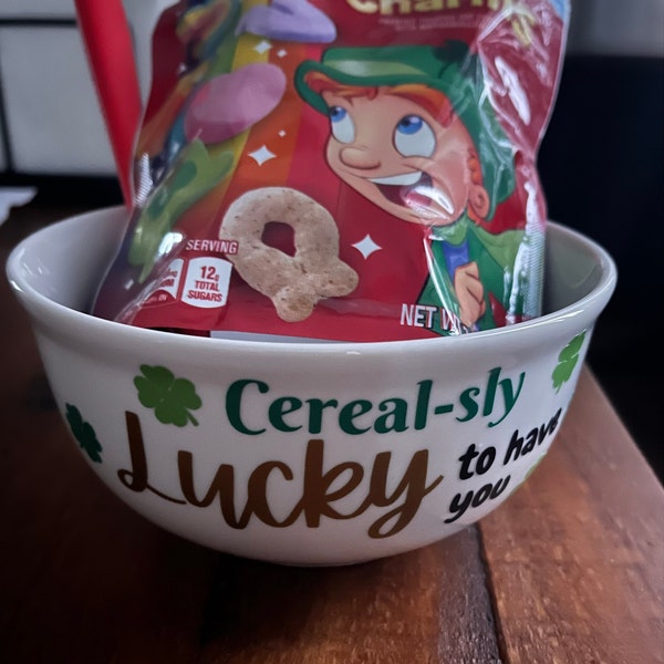 Cereal-sly Lucky to Have You Cereal Bowl. Kids St. Patrick’s Day Ideas ...