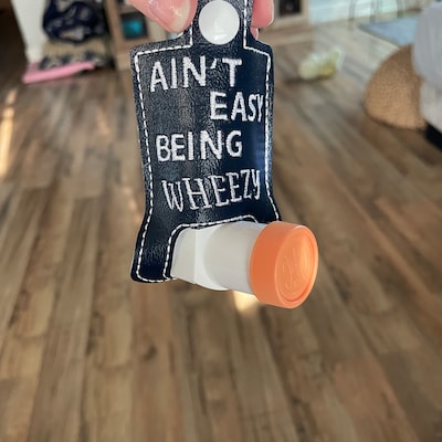 Ain't Easy Being Wheezy Personalized/monogrammed Asthma Inhaler Case ...